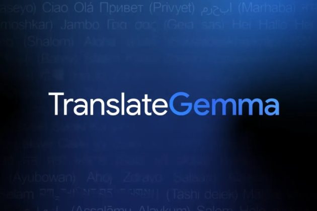 Google introduces 'TranslateGemma' open translation models